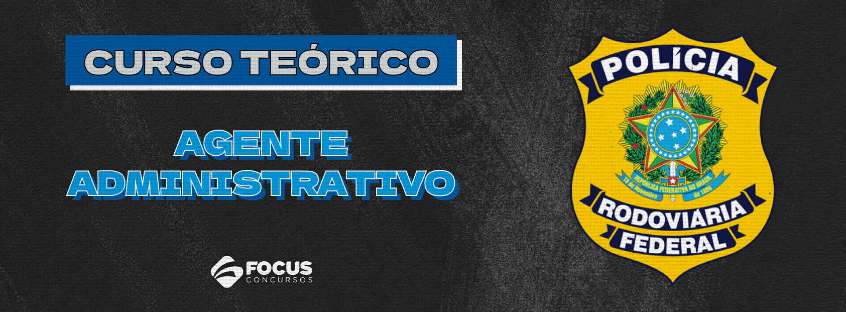 PRF - Agente Administrativo - Curso de Teoria (Pré-edital 2025)